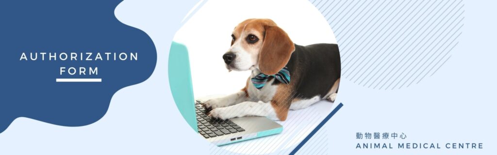 Authorization form for pet owners - Animal Medical Centre (AMC)